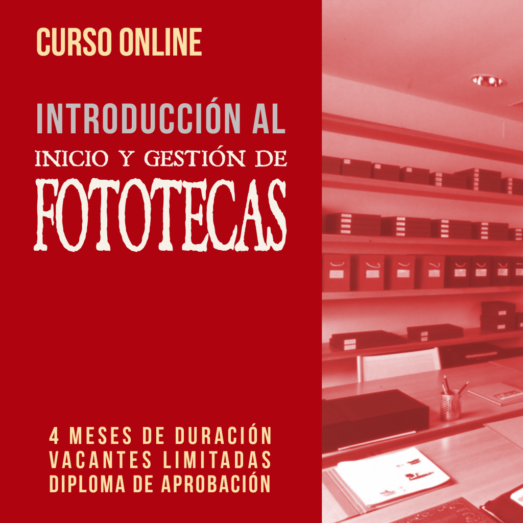 Inicio y Gestión de Fototecas - ARTES 37 - Capacitación en Arte & Cultura